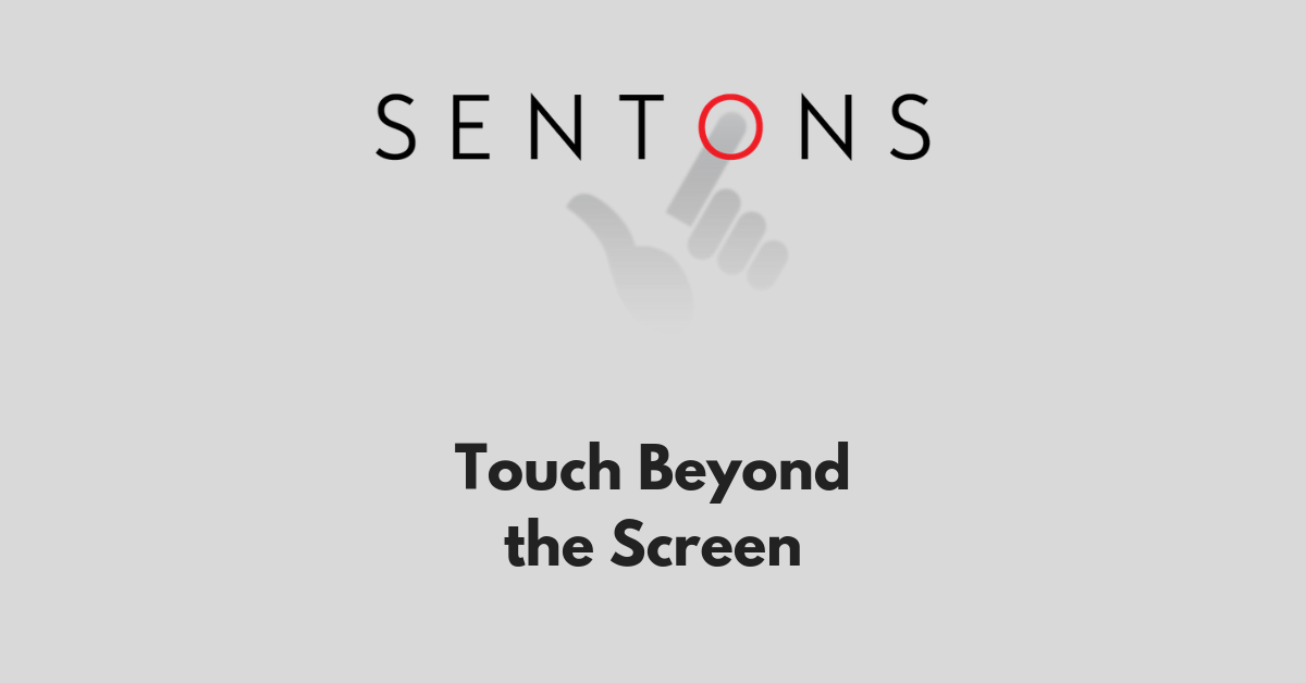 Sentons - Ultrasonic Touch and Force Sensing Technology